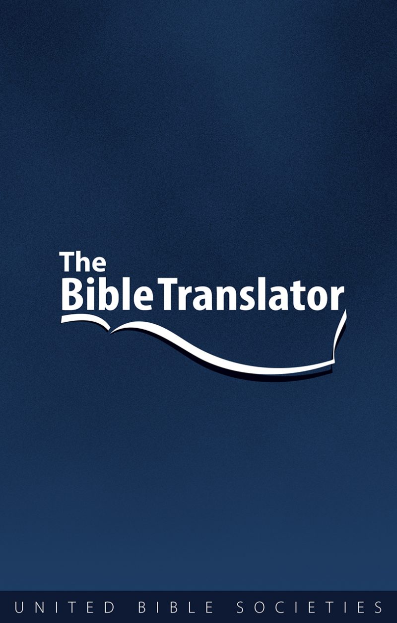 The Bible Translator – UBS Translations